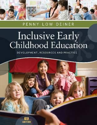 Inclusive Early Childhood Education: Development, Resources, and ...