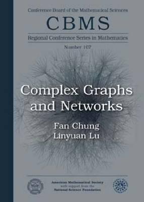 Complex Graphs and Networks (CBMS Regional Conference Series in ...