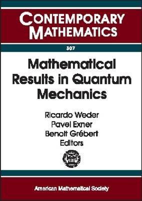 Mathematical Results in Quantum Mechanics: Proceedings of a Conference ...