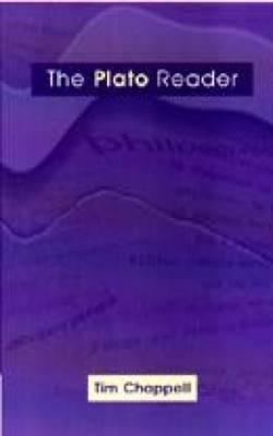The Plato Reader by Timothy Chappell | Goodreads