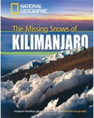 The Missing Snows of Kilimanjaro + Book with Multi-ROM: Footprint ...