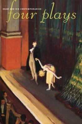 Shaw and His Contemporaries: Four Plays: The Millionairess/Fanny's ...