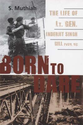 Born to Dare by S. Muthiah | Goodreads