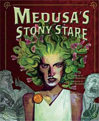 Story of Medusa (Greek Myths) by Jessica S. Gunderson | Goodreads