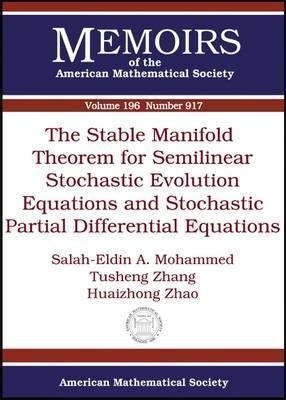 The Stable Manifold Theorem for Semilinear Stochastic Evolution ...