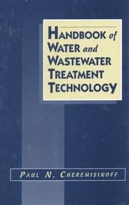 Handbook of Water and Wastewater Treatment Technology by Paul N ...
