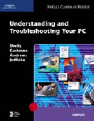 Understanding and Troubleshooting Your PC (Available Titles Skills Assessment Manager by Gary B ...