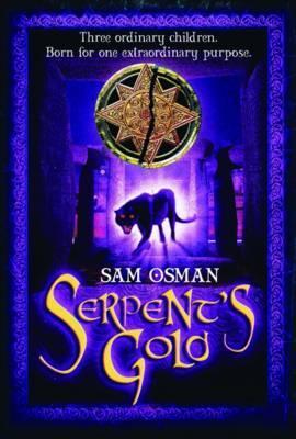 Serpent's Gold by Sam Osman | Goodreads
