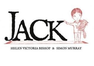 Jack by Helen Victoria Bishop | Goodreads