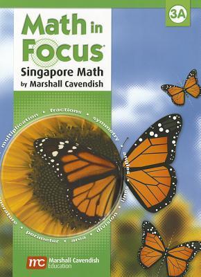 Math in Focus : The Singapore Approach Student Book, Grade 3A by ...