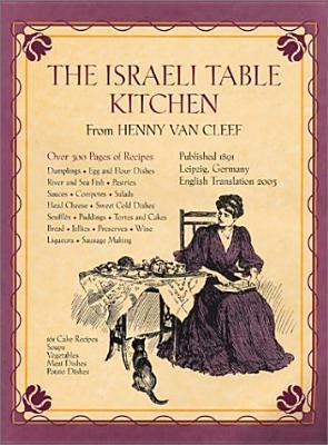 The Israeli Table Kitchen by Theresia Riggs | Goodreads