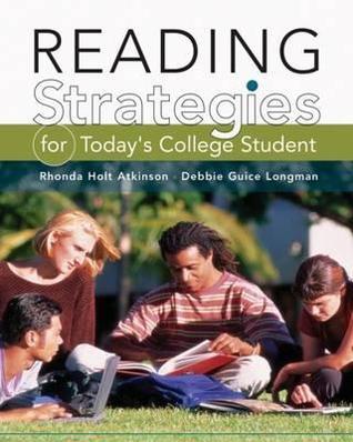 Reading Strategies for Today's College Student by Rhonda Atkinson ...