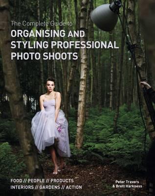 The Complete Guide to Organising & Styling Professional Photo Shoots ...