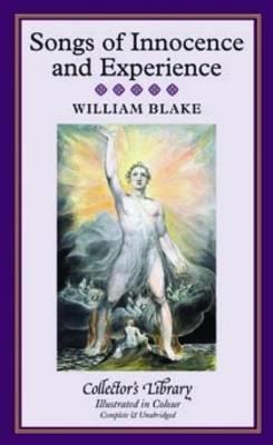 Songs of Innocence and Songs of Experience by William Blake | Goodreads