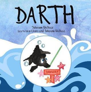Darth by Julieann Wallace | Goodreads