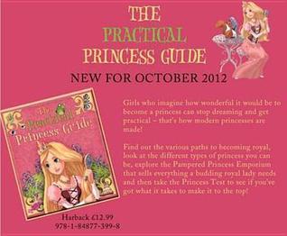 The Practical Princess Guide by Libby Hamilton | Goodreads