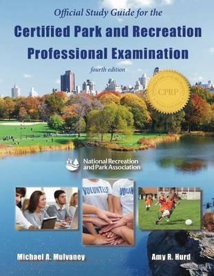 Official Study Guide for the Certified Park and Recreation Professional ...