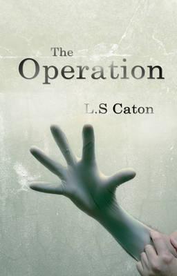 Operation by L.S. Caton | Goodreads