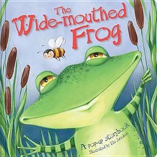 The Wide-mouthed Frog (Pop-Up Storybooks) by Graham Oakley | Goodreads