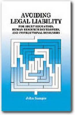 Avoiding Legal Liability for Adult Educators, Human Resource by John ...