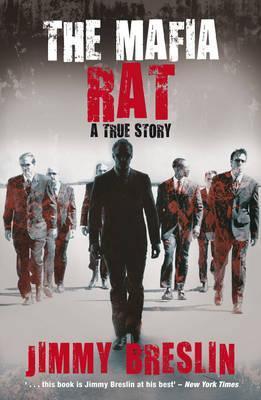 The Mafia Rat: A True Story by breslin-jimmy | Goodreads