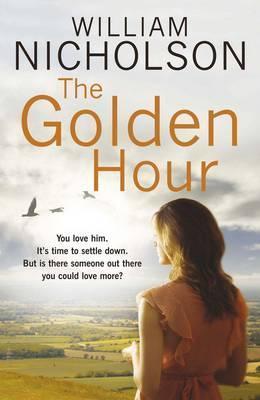 The Golden Hour by William Nicholson | Goodreads