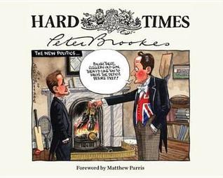 Hard Times by Peter Brookes | Goodreads