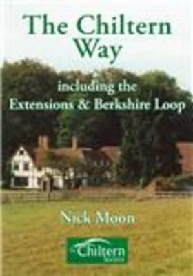 The Chiltern Way Including Extensions and Berkshire Loop by Nick Moon ...