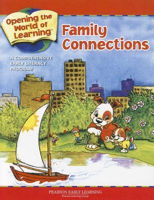 OPENING THE WORLD OF LEARNING FAMILY CONNECTIONS BOOKLET 2006C by ...
