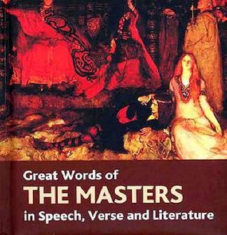 Great Words of the Masters by Ned Halley | Goodreads