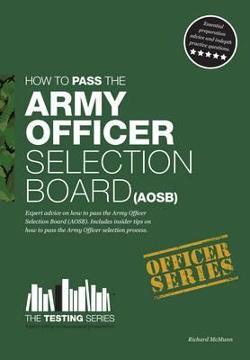 How to Pass the Army Officer Selection by Richard McMunn | Goodreads
