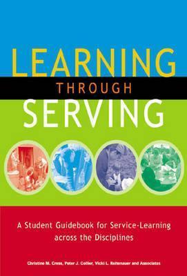 Learning through Serving: A Student Guidebook for Service-Learning ...