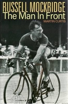 Russell Mockridge: The Man in Front by Martin Curtis | Goodreads