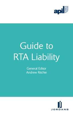 Apil Guide to Rta Liability by Andrew Ritchie | Goodreads