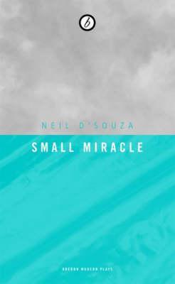 Small Miracle by Neil D'Souza | Goodreads
