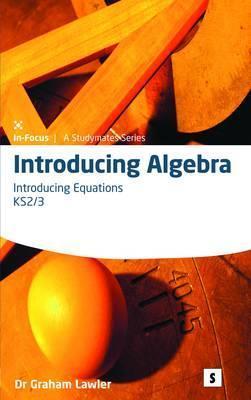 Introducing Algebra 3 by The Lawler Education Team | Goodreads