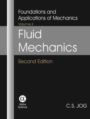 Fluid Mechanics by C.S. Jog | Goodreads