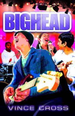 Bighead by Vince Cross | Goodreads