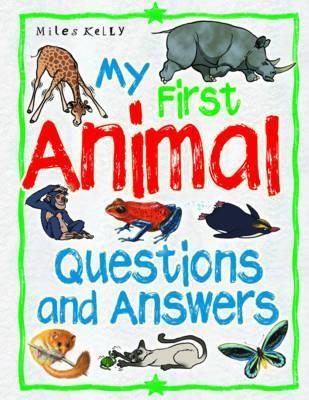 My First Animal Questions and Answers by Camilla de la Bédoyère | Goodreads