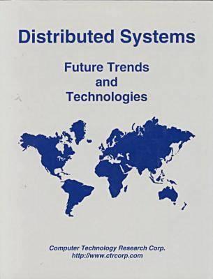 Distributed Systems: Future Trends and Technologies by Jerry Cashin ...