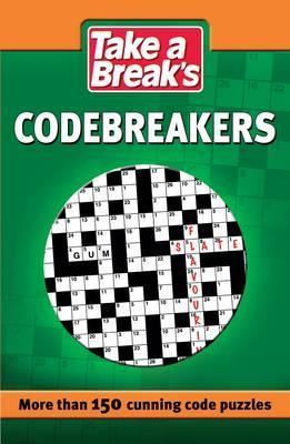 Take a Break's Codebreakers: More Than 200 Cunning Codewords Puzzles by ...