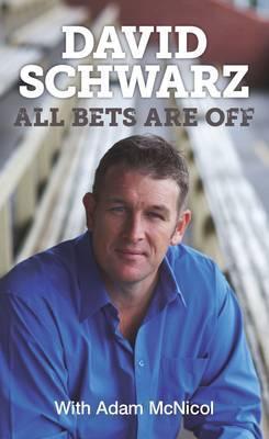 All Bets Off by David Schwarz | Goodreads