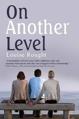 On Another Level by Louise Rought | Goodreads