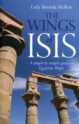 The Wings of Isis by Lady Brenda McKoy | Goodreads