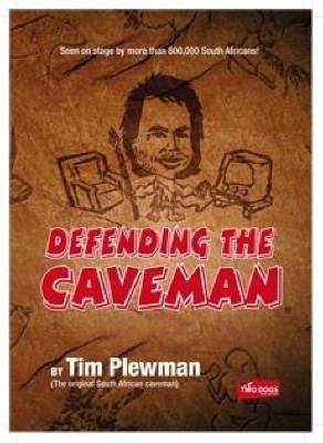 Defending the Caveman by Tim Plewman | Goodreads