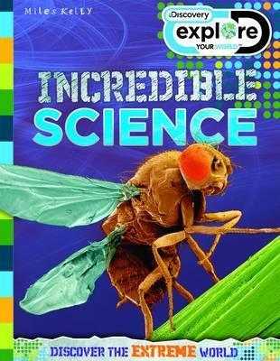 Incredible Science by Belinda Gallagher | Goodreads