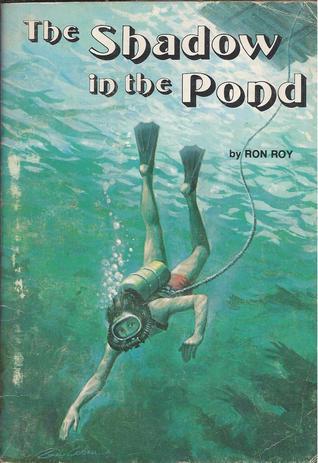 The Shadow in the Pond by Ron Roy | Goodreads