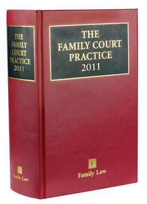 The Family Court Practice 2011 by Nicholas Wilson 1 | Goodreads