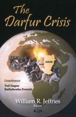 The Darfur Crisis by William R. Jeffries | Goodreads