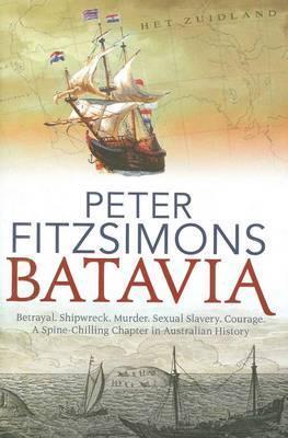 Batavia by Peter FitzSimons | Goodreads